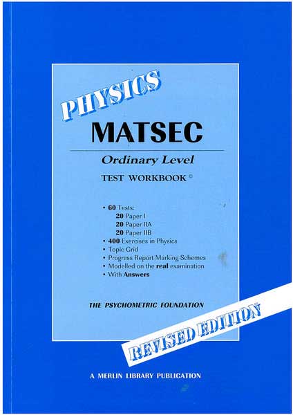 Matsec - Physics Ordinary Level - test workbook
