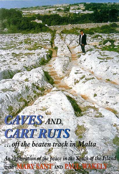 Caves and Cart Ruts ...off the beaten track in Malta