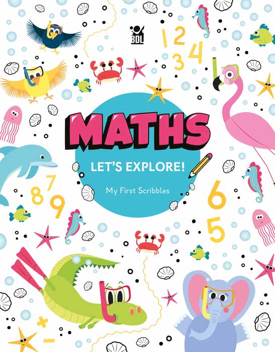 Maths Let’s Explore – My First Scribbles – BDL Books