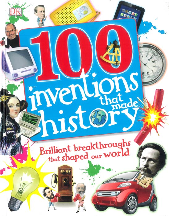 100 Inventions that Made History – BDL Books