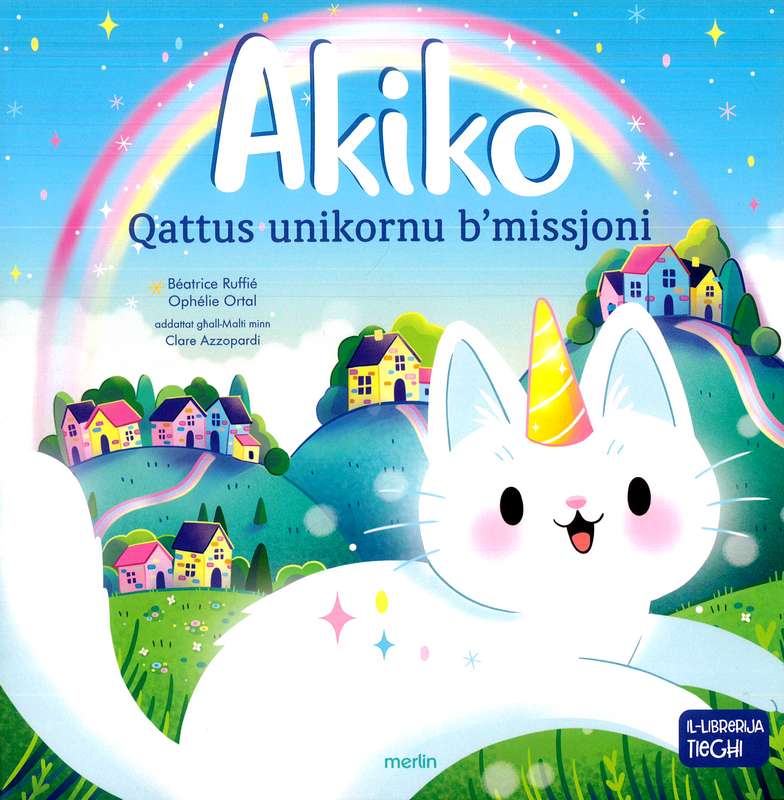 Akiko: Qattus Unikorni b'Missjoni - BDL Books