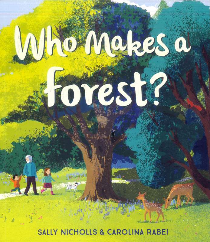 Who Makes a Forest - BDL Books