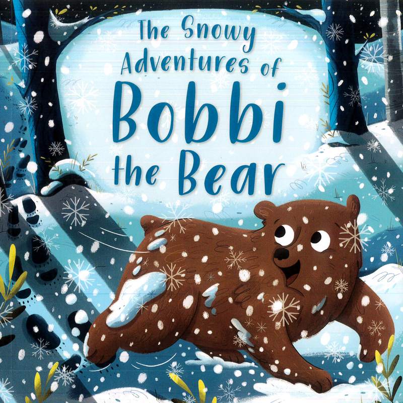 The Snowy Adventures of Bobbi the Bear - BDL Books