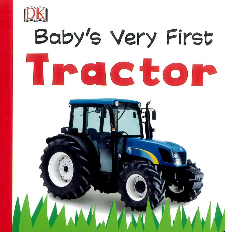 Baby’s Very First Tractor – BDL Books