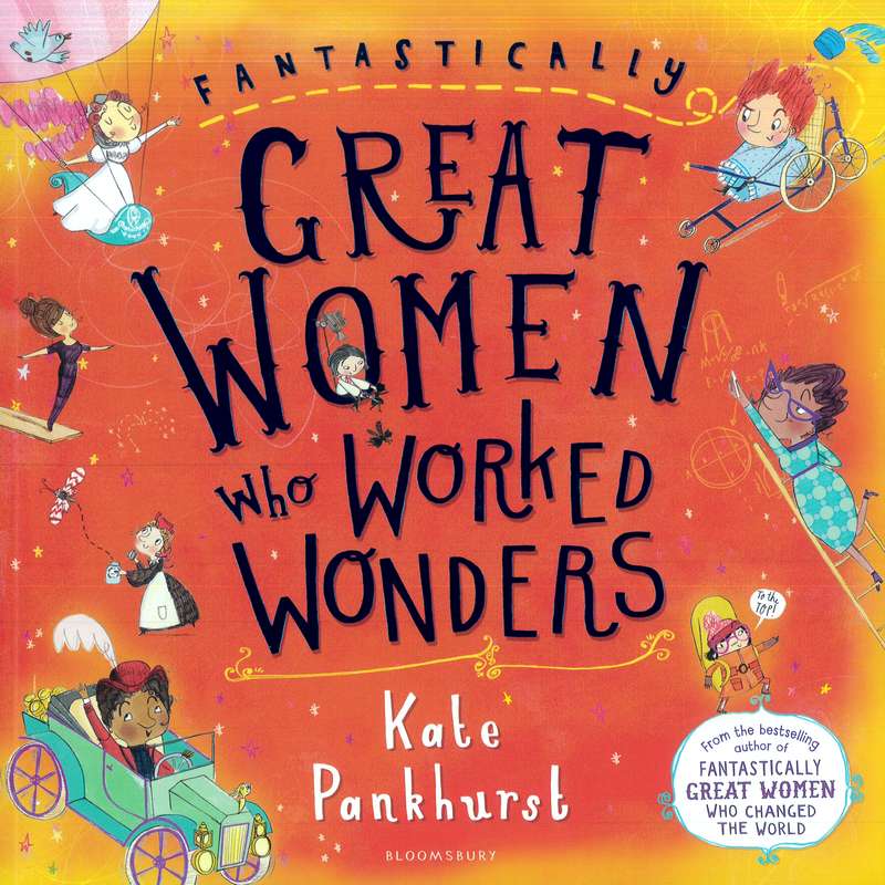 Fantastically Great Women Who Worked Wonders - BDL Books