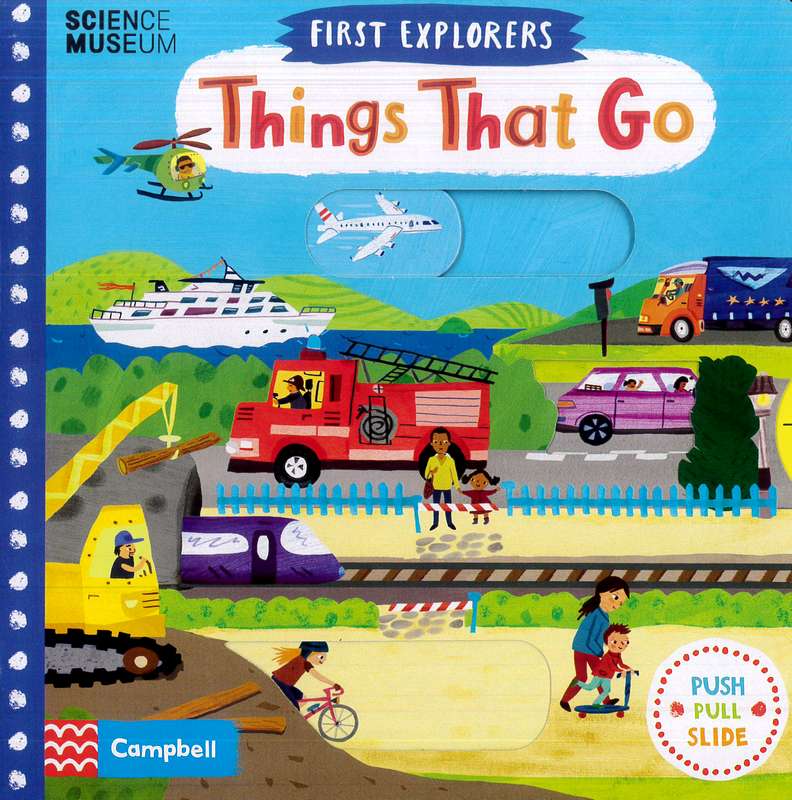 First Explorers: Things That Go - BDL Books