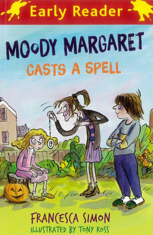 Early Reader: Moody Margaret Casts a Spell - BDL Books