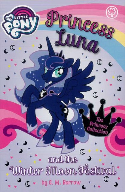 Princess Luna and the Winter Moon Festival - BDL Books