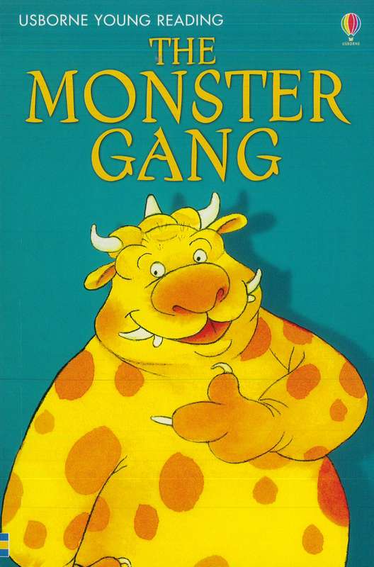 The Monster Gang: Usborne Young Reading - BDL Books