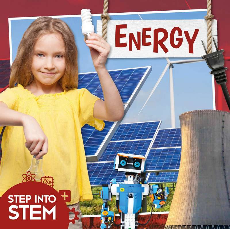 Step into STEM: Energy - BDL Books