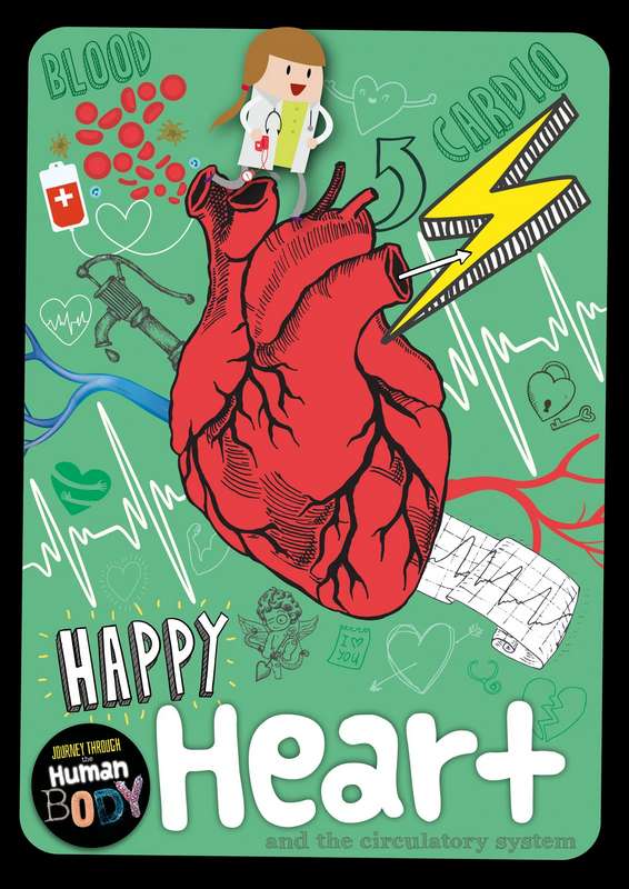 Happy Heart and the Circulatory System - BDL Books
