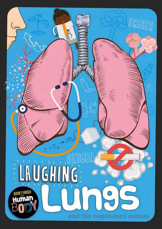 Laughing Lungs and the Respiratory System – BDL Books
