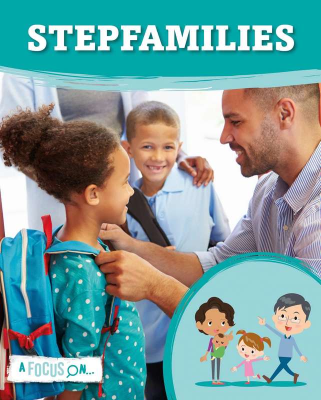 A Focus On: Stepfamilies - BDL Books