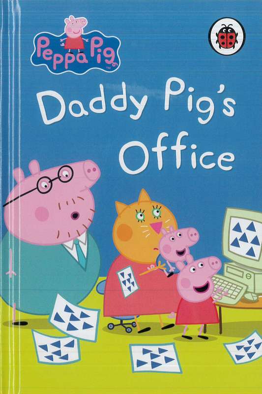 Daddy Pig's Office - BDL Books