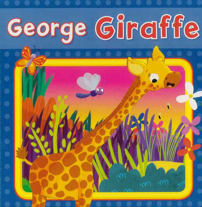 George Giraffe - BDL Books