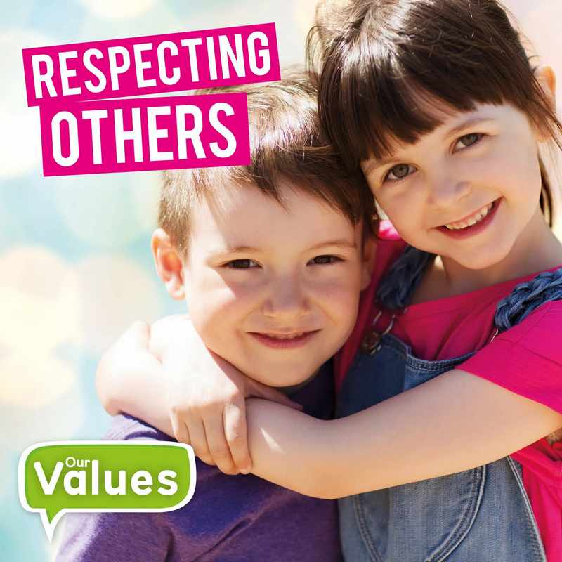 Our Values: Respecting Others – BDL Books