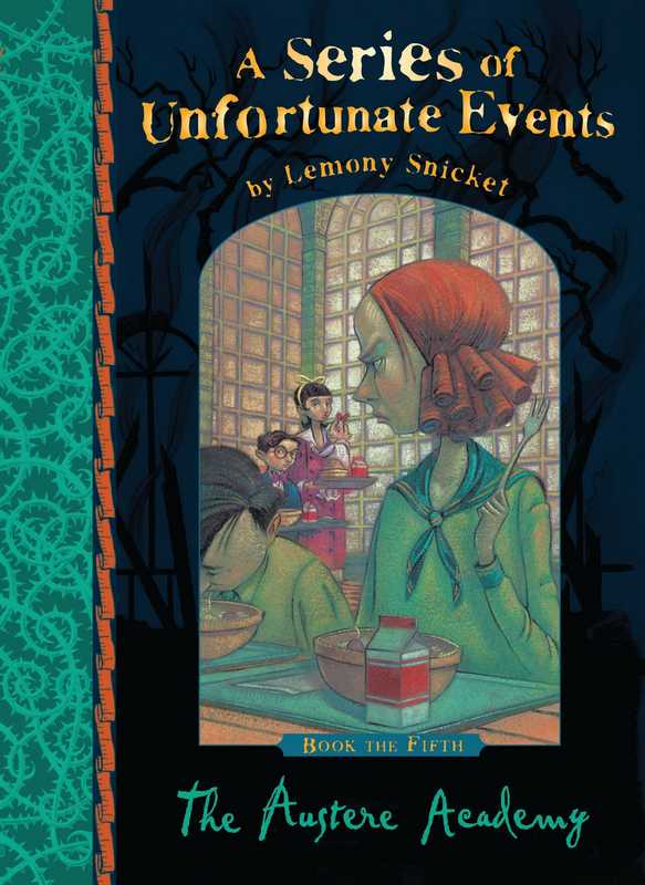 The Austere Academy: A Series of Unfortunate Events - BDL Books