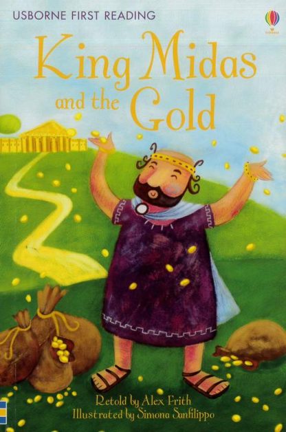 King Midas and the Gold: Usborne First Reading – BDL Books