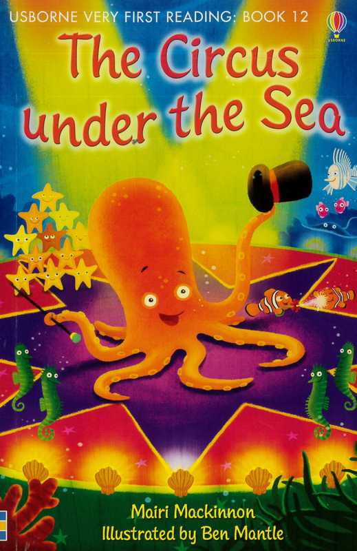 The Circus Under the Sea: Usborne Very First Reading - BDL Books