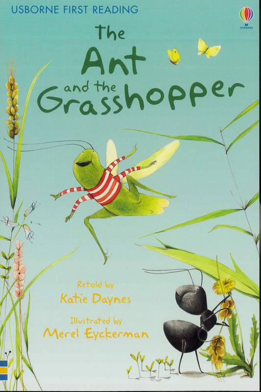 The Ant and the Grasshopper: Usborne First Reading - BDL Books