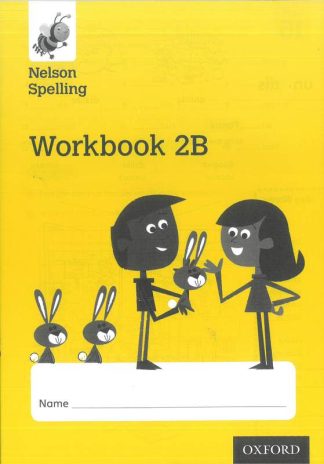 Nelson Spelling Workbook 2B - BDL Books