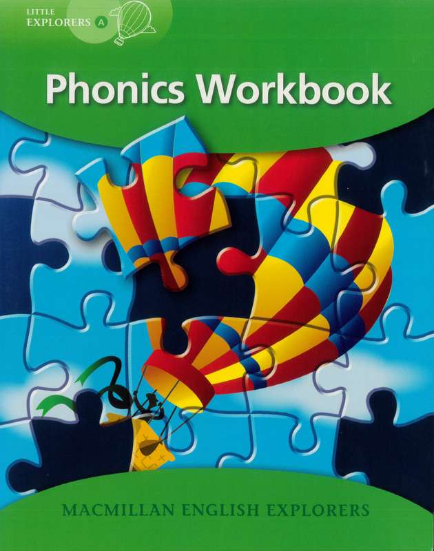 Little Explorers A Phonics Workbook - BDL Books