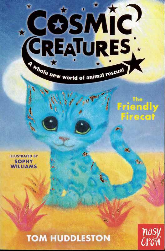 Cosmic Creatures: The Friendly Firecat - BDL Books