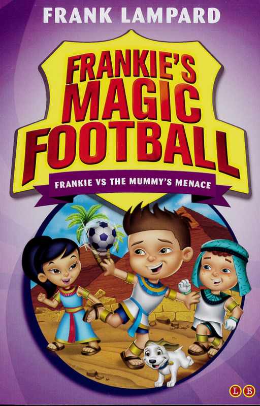 Frankie's Magic Football: Frankie vs the Mummy's Menace - BDL Books