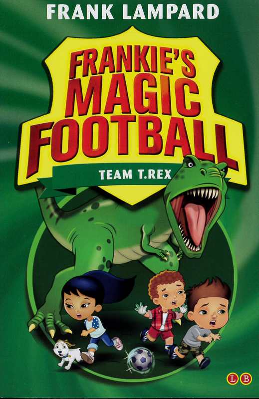 Frankie's Magic Football: Team T.Rex - BDL Books