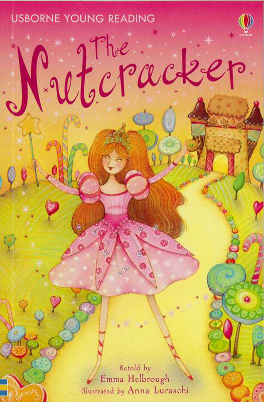 The Nutcracker: Usborne Young Reading - BDL Books