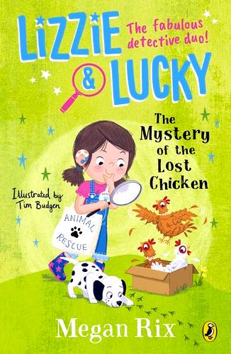 Lizzie & Lucky: The Mystery of the Lost Chicken - BDL Books