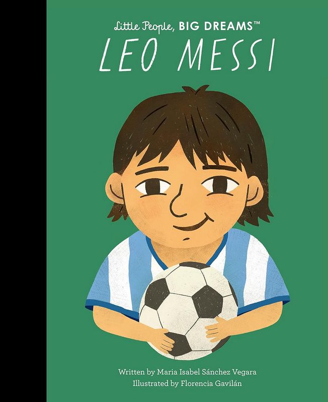 Little People, Big Dreams: Leo Messi – BDL Books