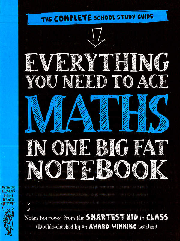 Everything You Need to Ace Maths in One Big Fat Notebook - BDL Books