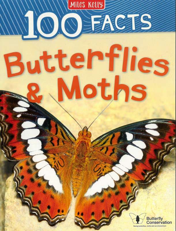 100 Facts: Butterflies and Moths - BDL Books