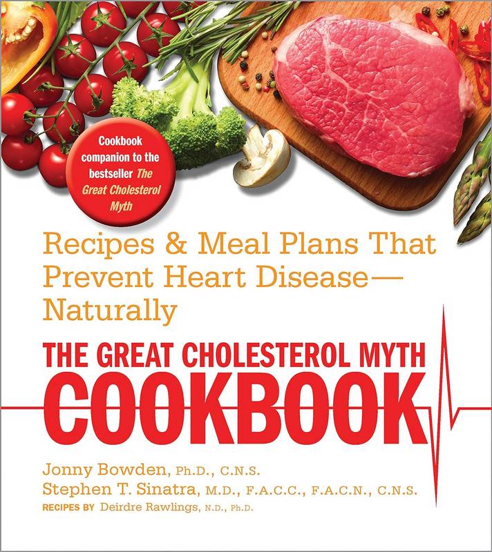 The Great Cholesterol Myth Cookbook - BDL Books