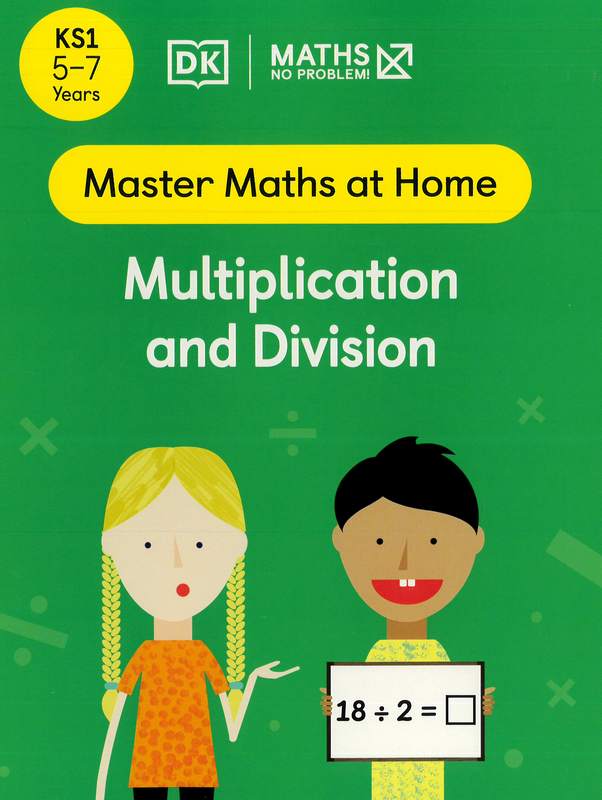 Maths: Multiplication and Division (5-7 Years) - BDL Books