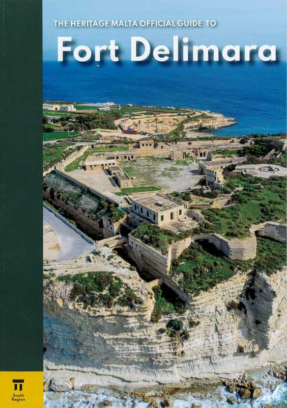 Fort Delimara: The Heritage Malta Official Guide (Hardback) - BDL Books