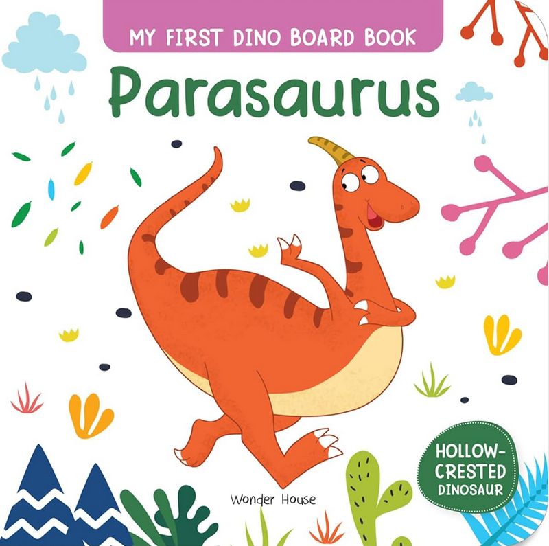 My First Dino Board Book: Parasaurus - BDL Books