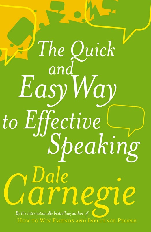 The Quick and Easy Way to Effective Speaking - BDL Books