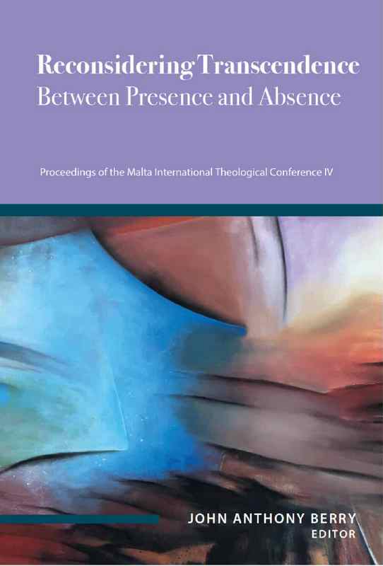 Reconsidering Transcendence Between Presence and Absence - BDL Books